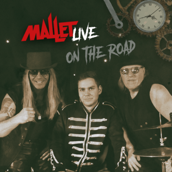 Mallet – Live on the road – 40 Jahre Rock`n Roll